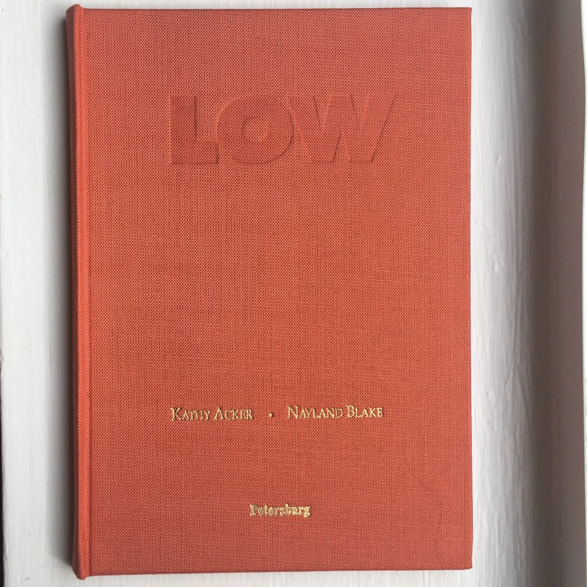 Acker, Kathy - Low: Good & Evil In The Work of Nayland Blake – Fenrick ...